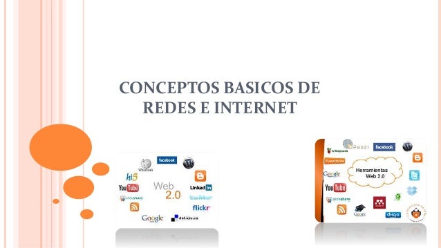 CONCEPTOS BÁSICOS DE INTERNET