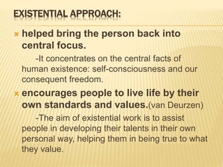Contributions of the Existential Approach | PPTX