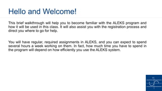 Aleks student orientation | PPTX
