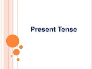 Present Tense | PPTX