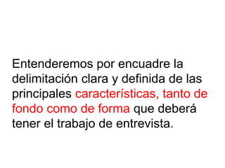 Al encuadre | PPT