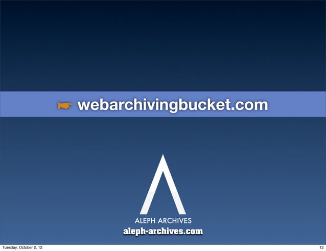 Aleph Archives iipc presentation | PPT