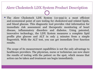 Alere cholestech ldx system - MedTek | PPT