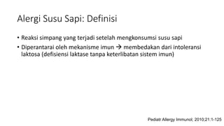 Alergi Susu Sapi - Dr. dr. Endah C. Sp.A (K).pptx