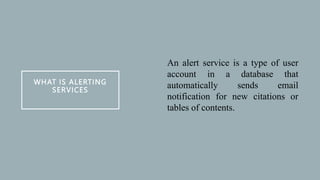 alerting services.pptx