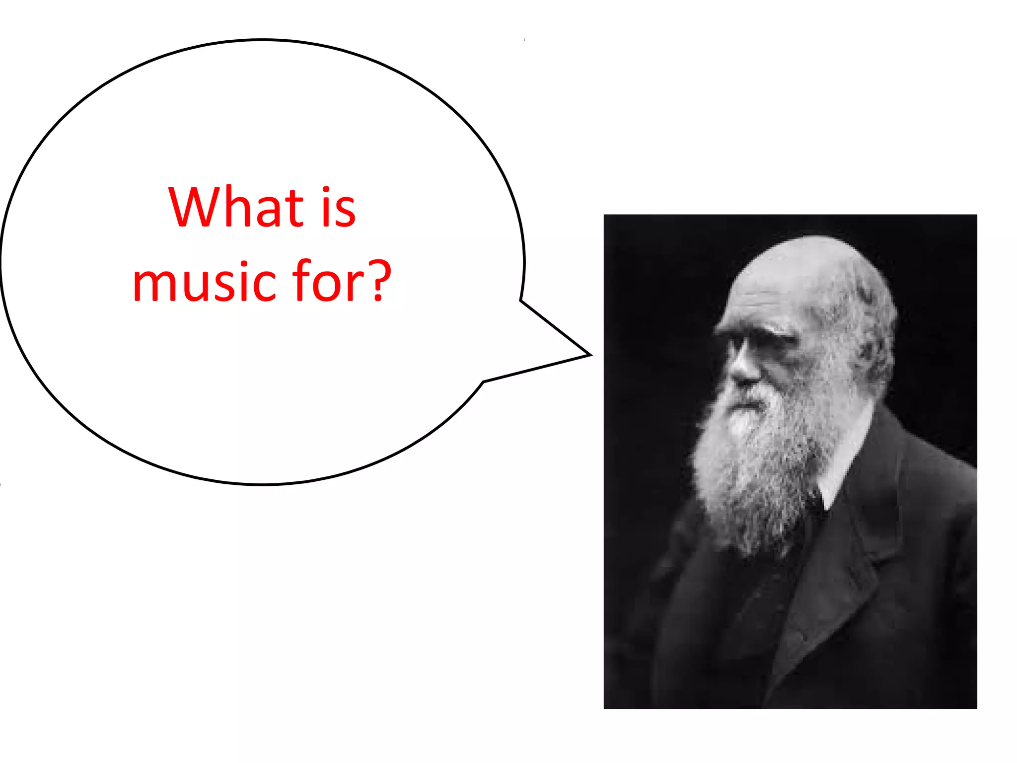 Music and human evolution by Alessandra Rossi | PPT