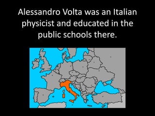 Alessandro Volta's Battery | PPTX