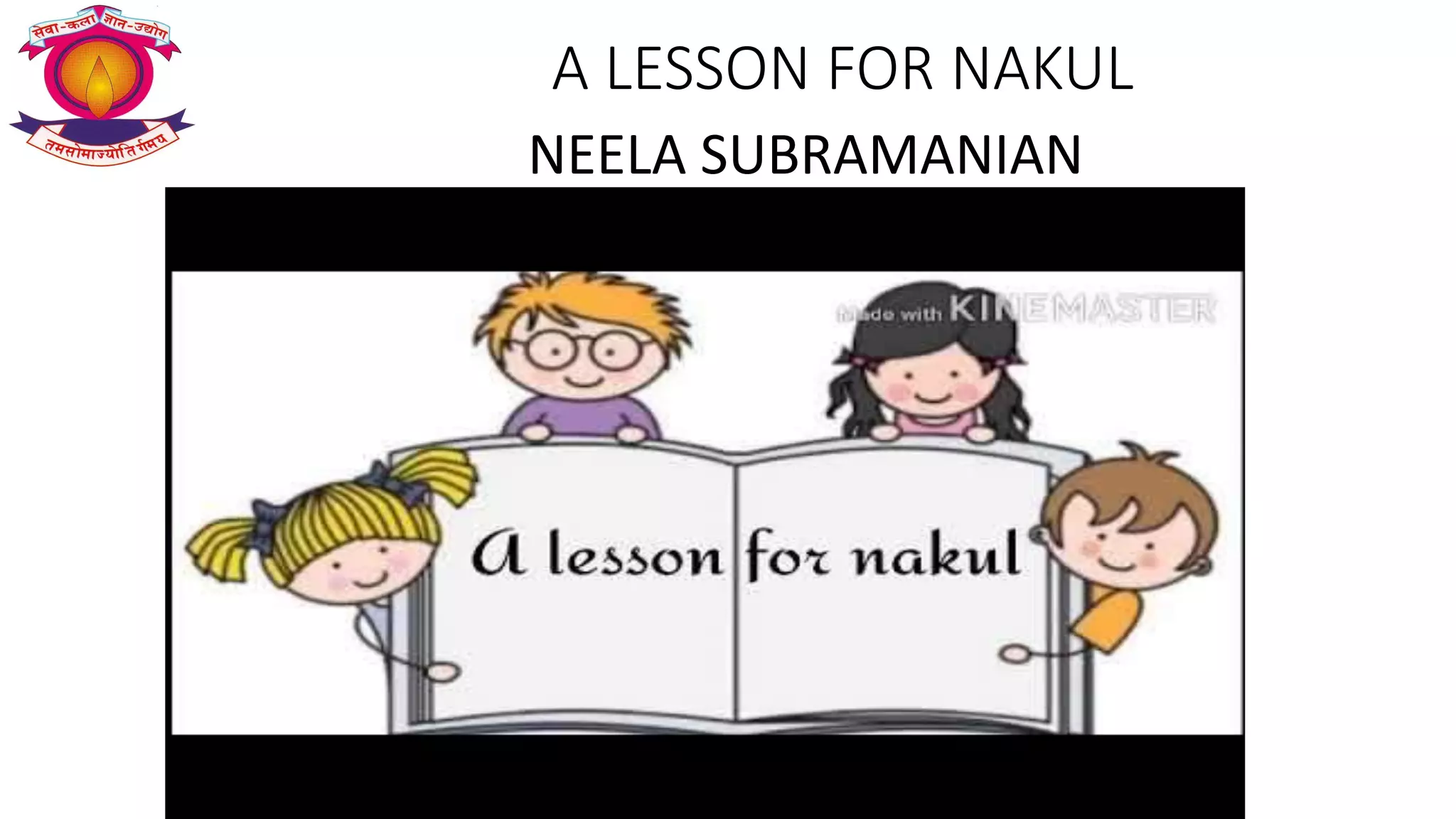 a lesson for nakul (2).pptx