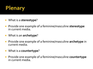 A level media representation lesson 3 stereotypes, countertypes and ...