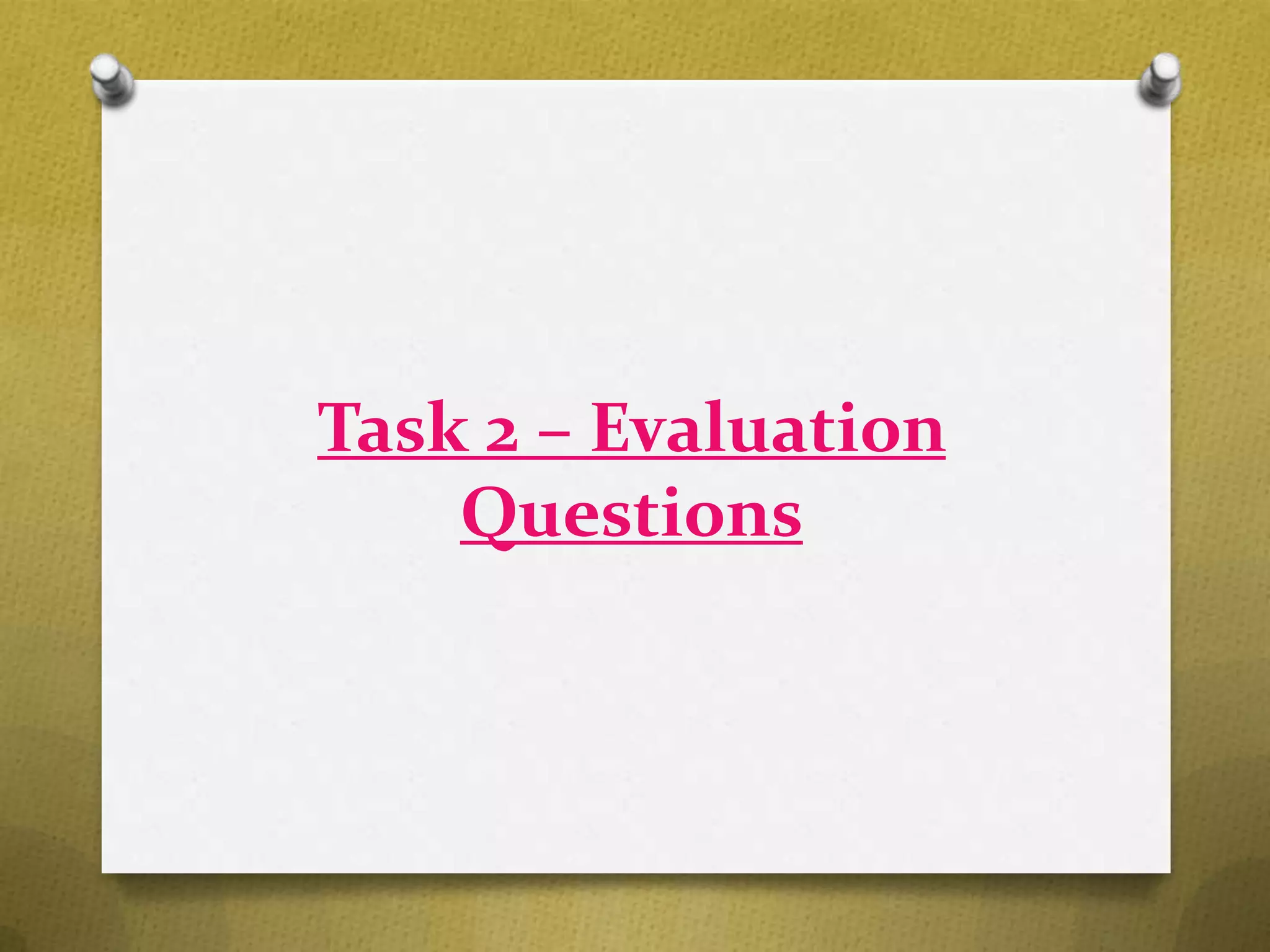 A level media studies evaluation | PPTX