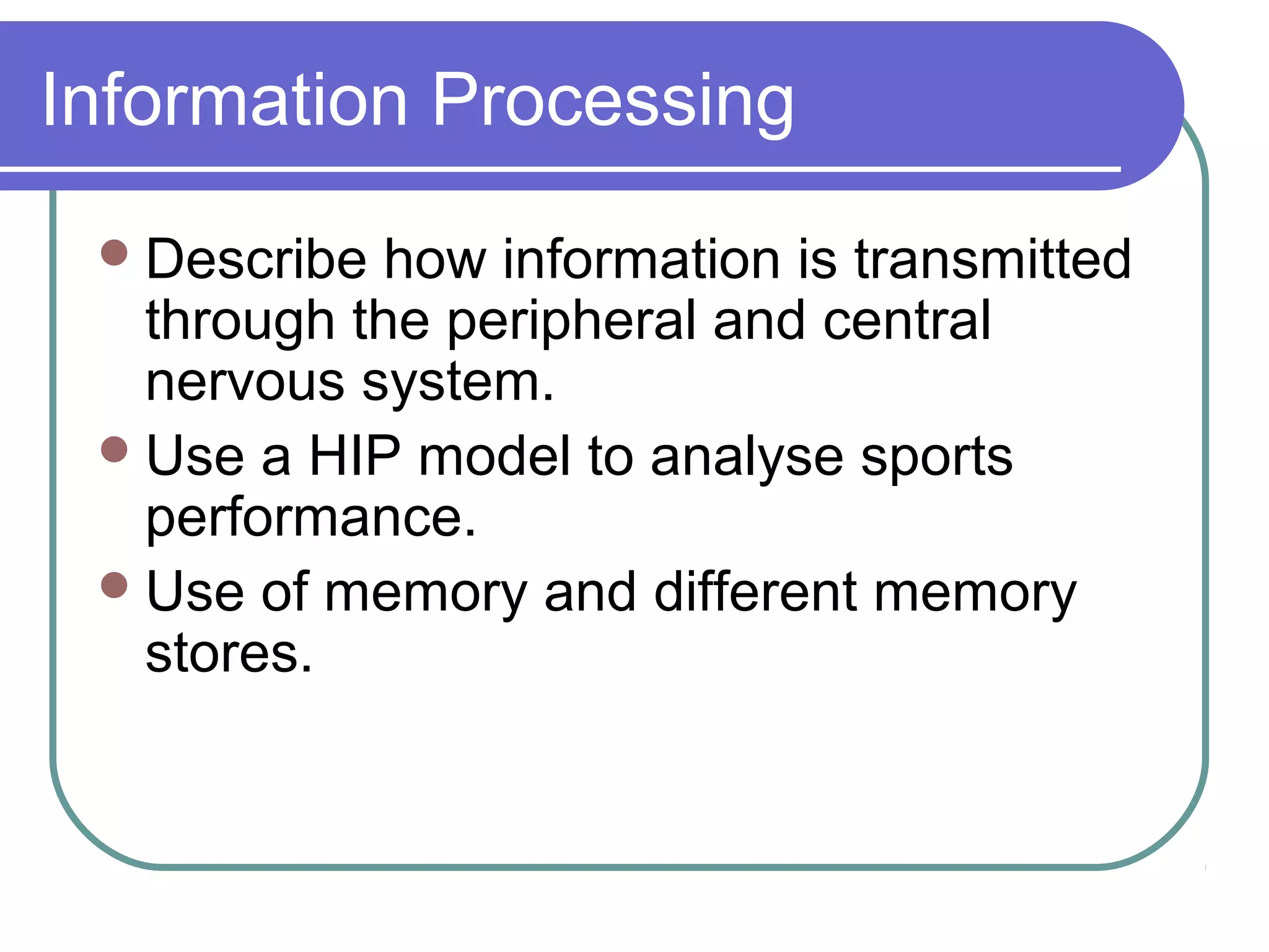 A level PE Info processing, memory and reaction time | PPT