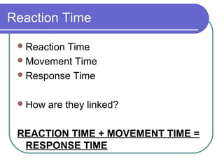 A level PE Info processing, memory and reaction time | PPT
