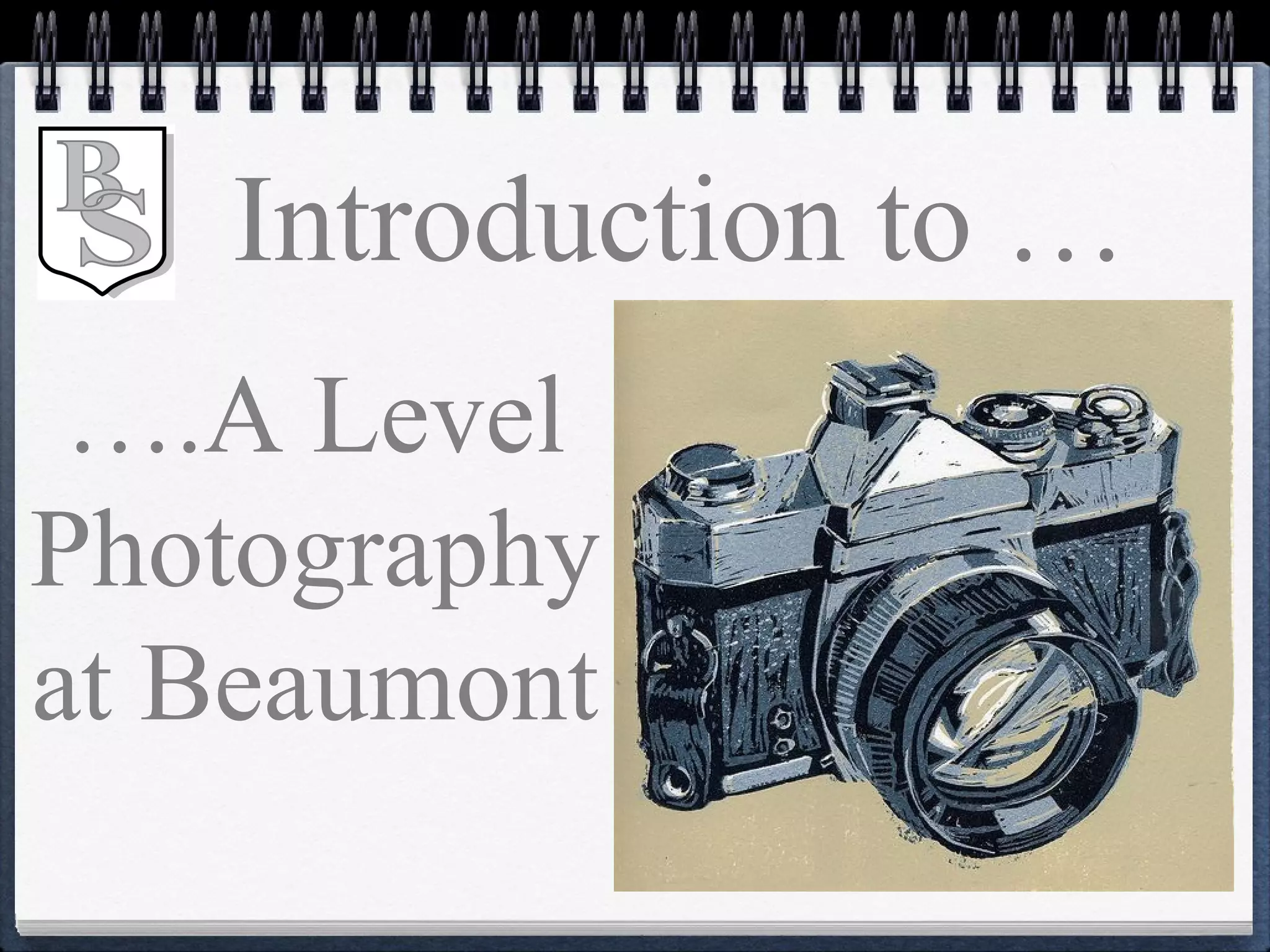 A level photography intro 18 | PPT