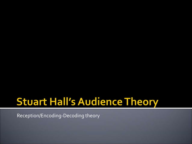 Audience theories | PPT