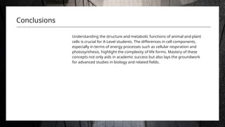 A Levels Biology - Cells, Metabolism and Anatomy | PPTX