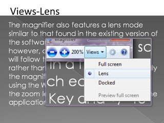 Windows magnifier tool | PPT