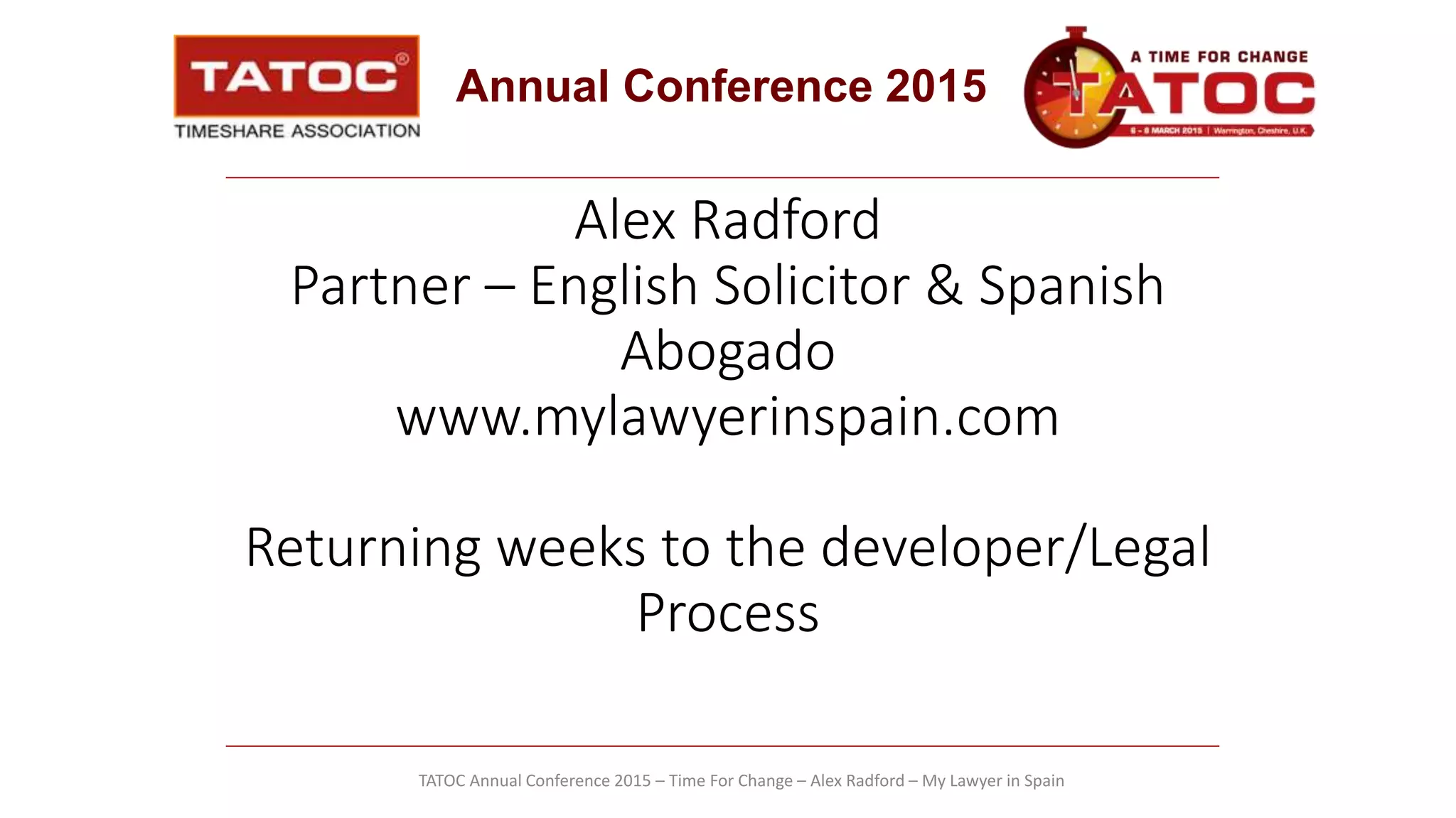 Alex Radford - Returning timeshare weeks to the developer and the legal ...