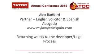 Alex Radford - Returning timeshare weeks to the developer and the legal ...