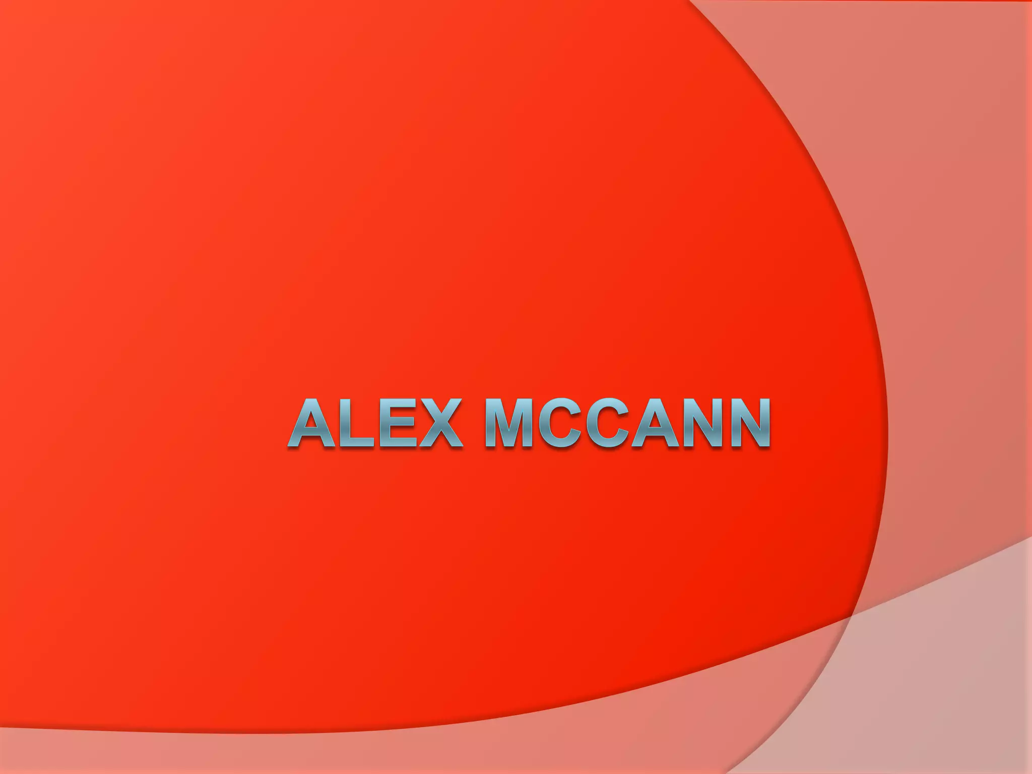 Alex McCann | PPTX