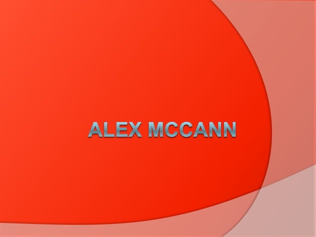 Alex McCann | PPTX