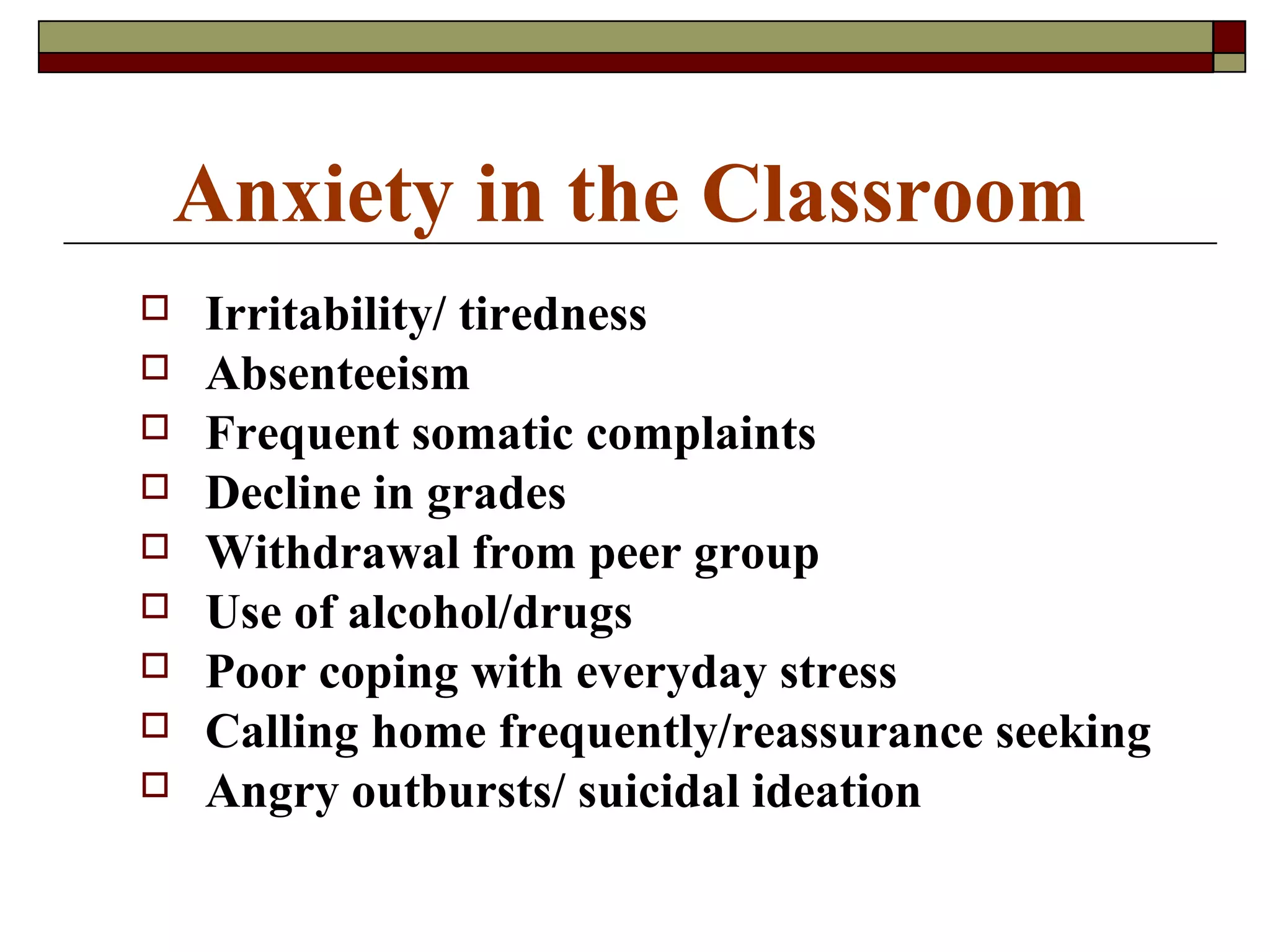 Dealing with Anxiety in the Classroom | PPT