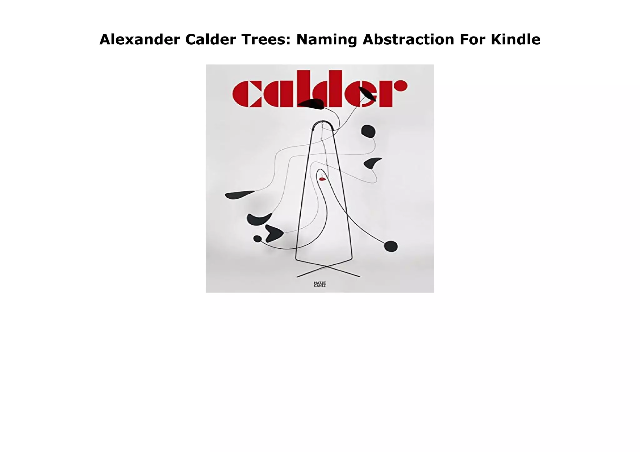 Alexander Calder Trees: Naming Abstraction For Kindle | PPT