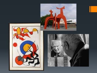 Alexander Calder Biography | PPTX