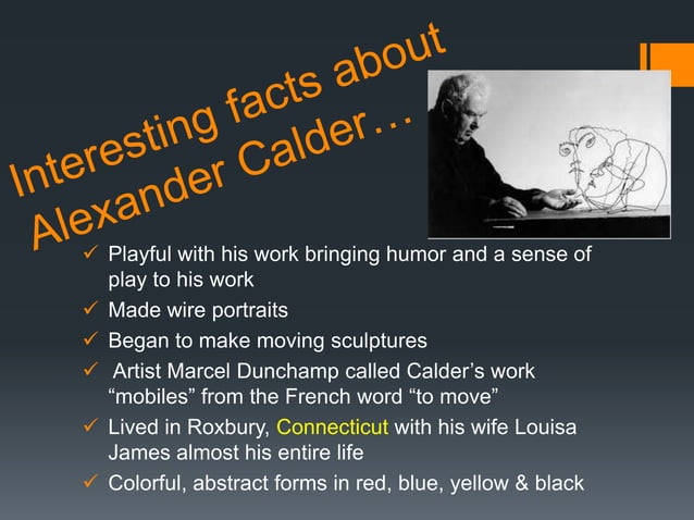 Alexander Calder Biography | PPT