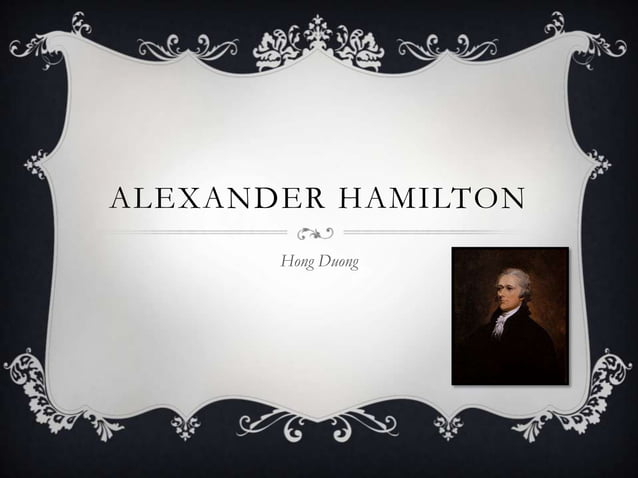 Alexander Hamilton | PPT