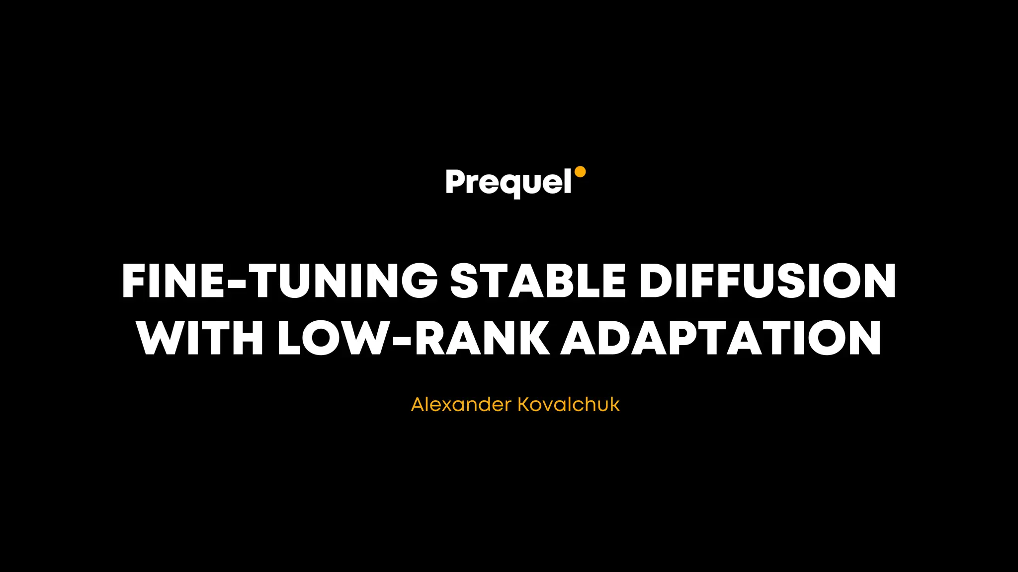 [DSC Europe 23] Alexander Kovalchuk - Finetuning Stable Diffusion with low-rank adaptation ...