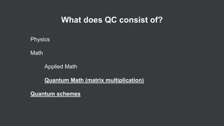 Quantum Computing With the Q# Language | PPTX | Physics | Science