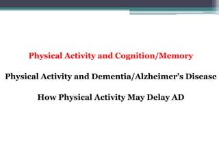 The Effect of Physical Activity on Alzheimer's Disease | PPTX