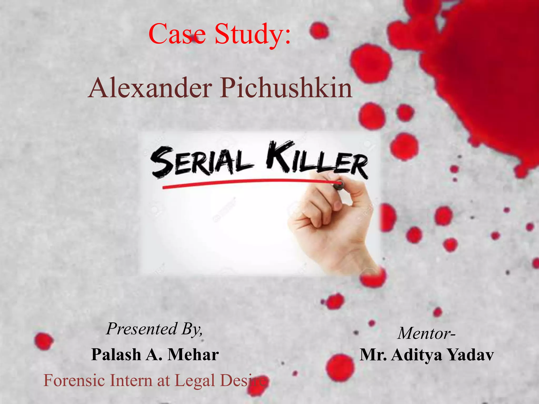 Alexander Pichushkin : “THE CHESSBOARD KILLER” OR “THE BITSA PARK ...