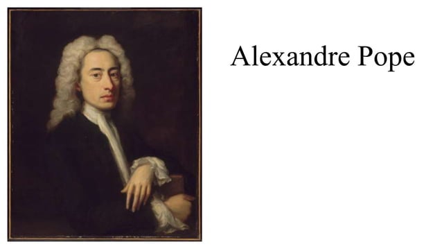 Alexander pope | PPTX