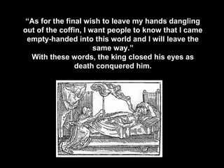 Alexander's Last Wishes | PPT