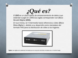 UNIDAD DE DVD | PPTX