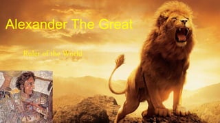 Alexander The Great | PPTX