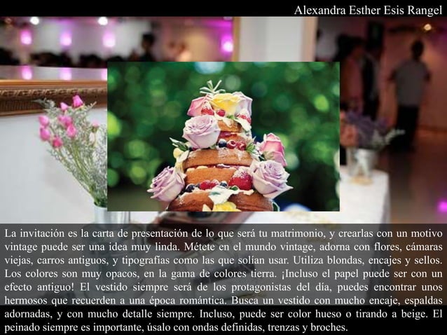 Alexandra Esther Esis Rangel - Ideas Para Un Matrimonio Vintage | PPT
