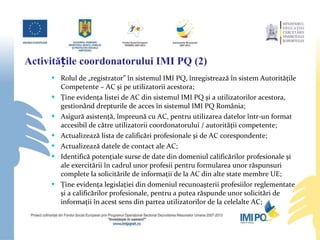 Sistemul IMI din perspectiva coordonatorului IMI PQ - Alexandru-Ionuţ ...