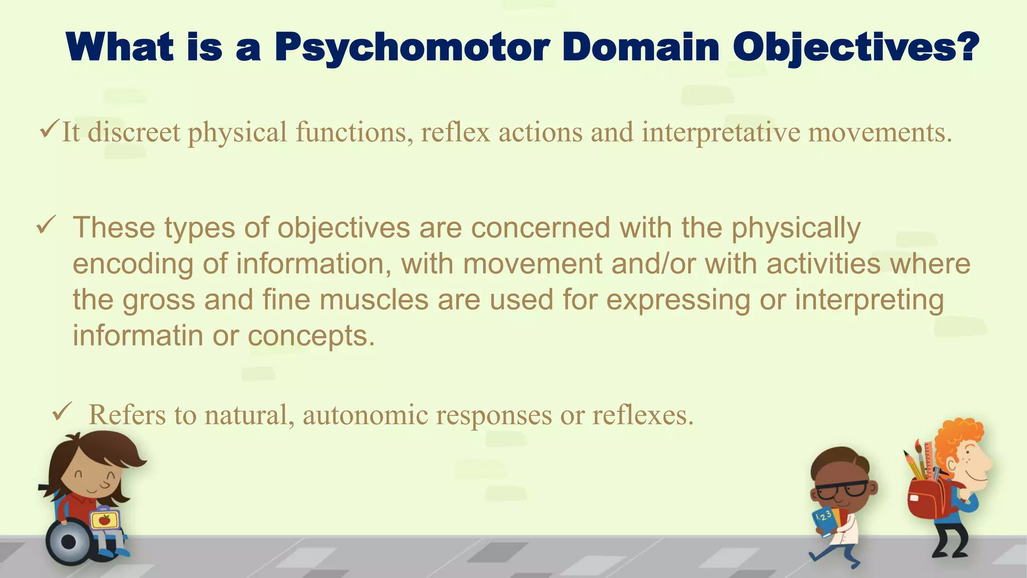 Psychomotor Domain of Learning | PPTX
