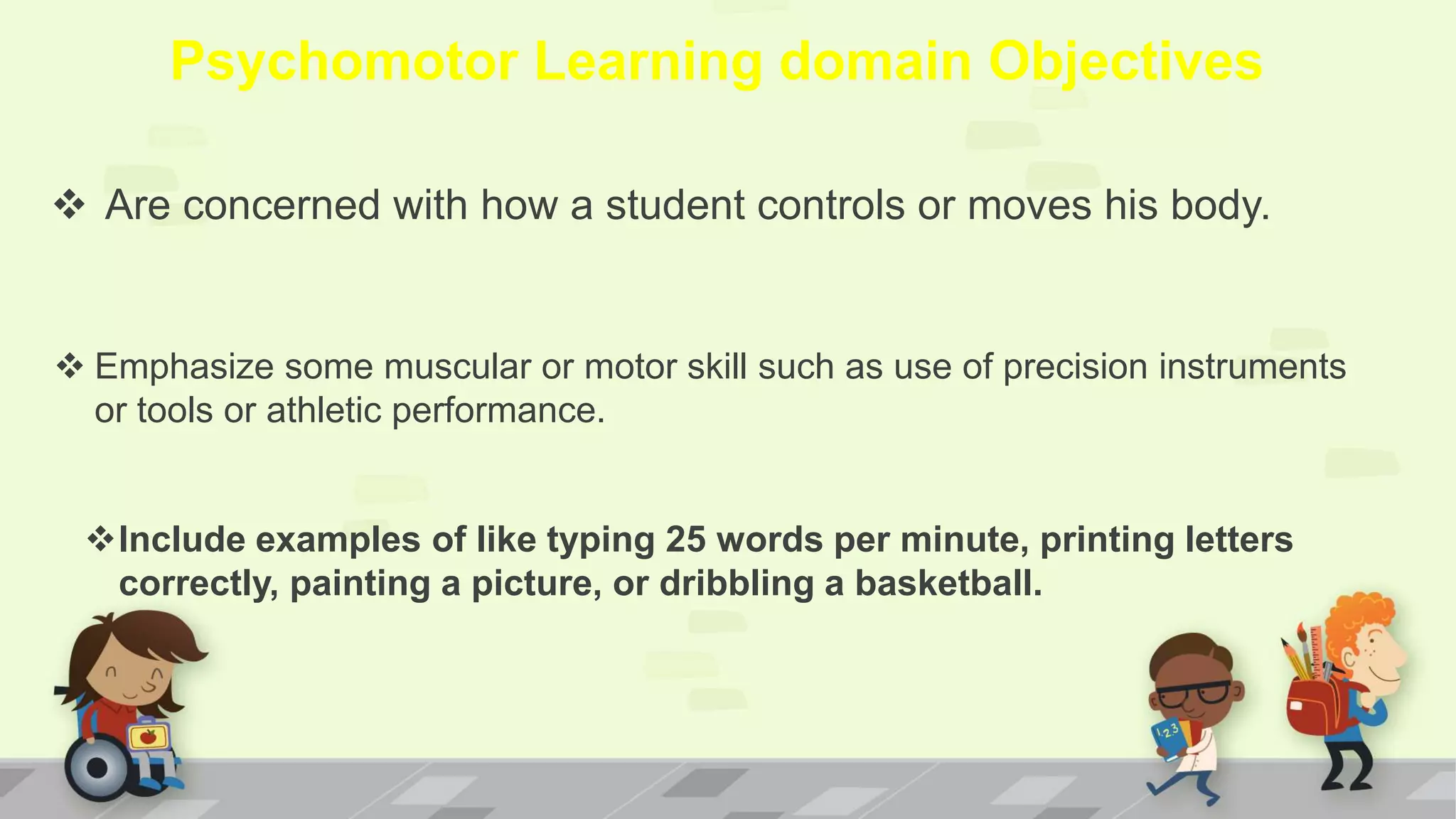 Psychomotor Domain of Learning | PPTX