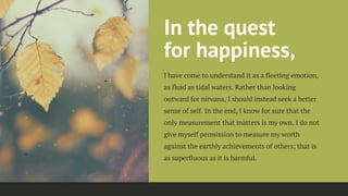 Is Pursuing Happiness the Smart Thing to Do? | PDF