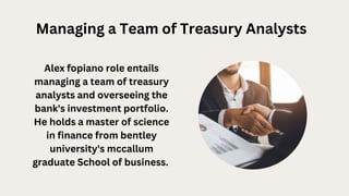 Alex Fopiano - The Assistant Treasurer | PDF