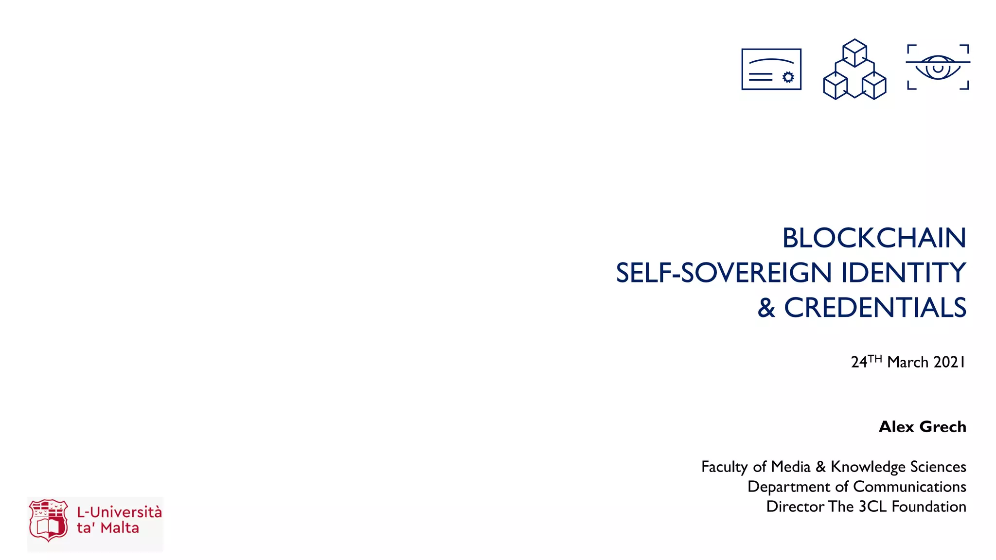 Blockchain, Self-Sovereign Identity and Credentials | PDF