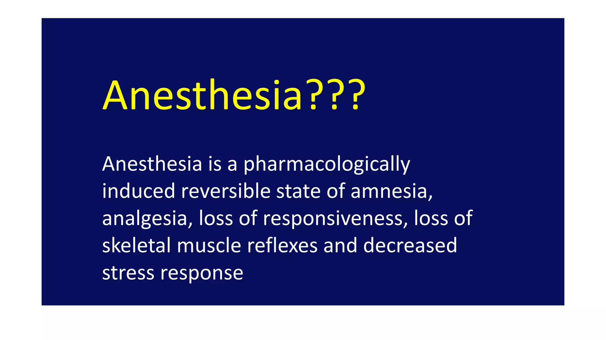 ANAESTHESIA: INDUCTION, MAINTENACE & REVERSAL | PPTX