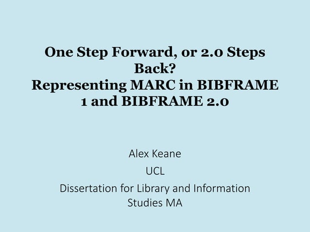 One step forward, or two steps back? Representing MARC in BIBFRAME 1 ...