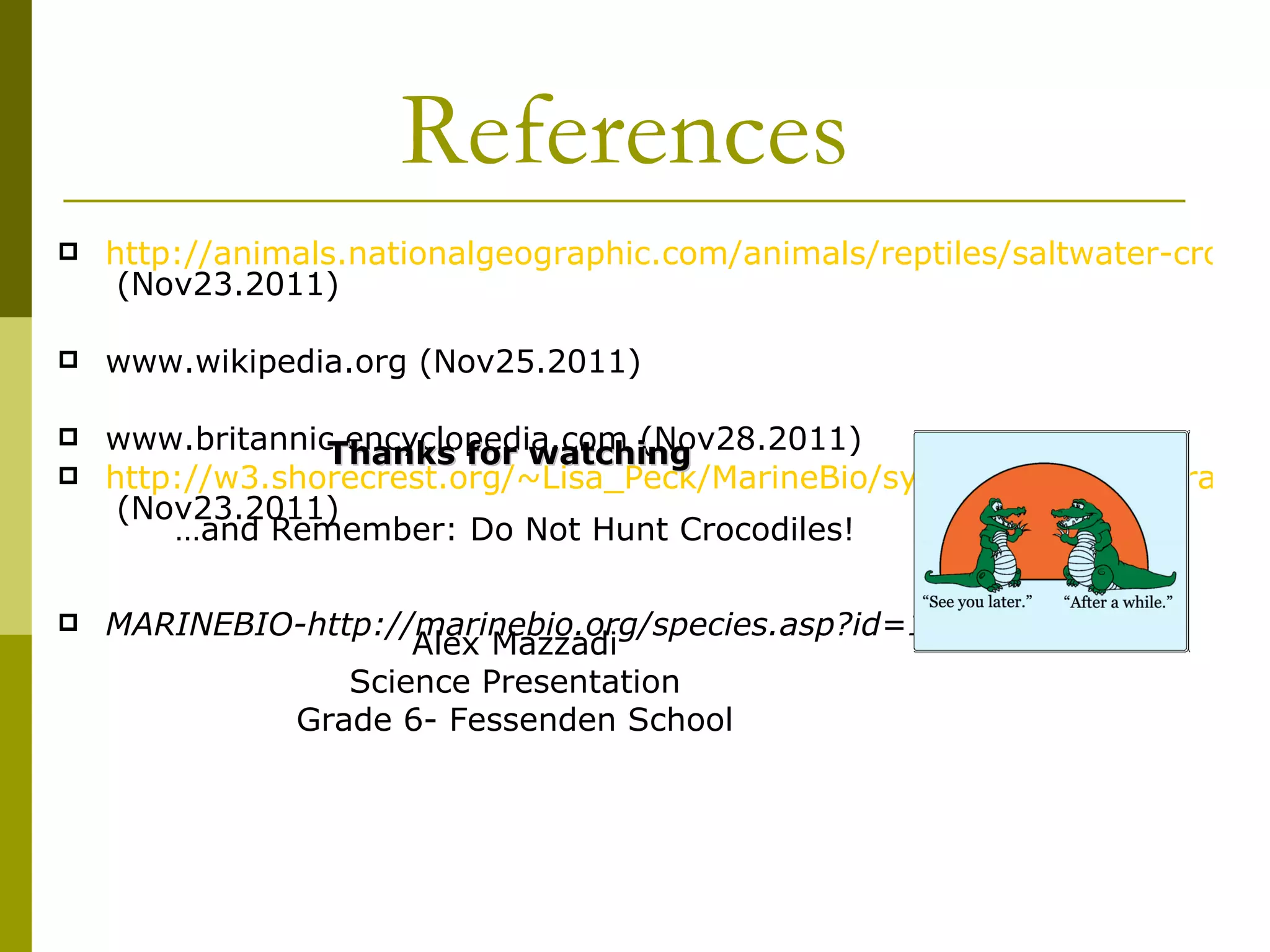 Alex mazzadi alex science project saltwater crocs | PPT | Reptiles | Pets