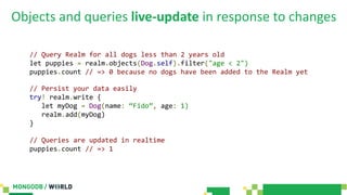 MongoDB World 2019: Realm: The Secret Sauce for Better Mobile Apps | PDF
