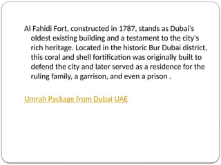 Al Fahidi Fort Dubai’s Oldest Building and Cultural Beacon.pptx