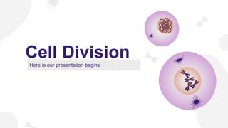 Cell division PowerPoint presentation.pptx